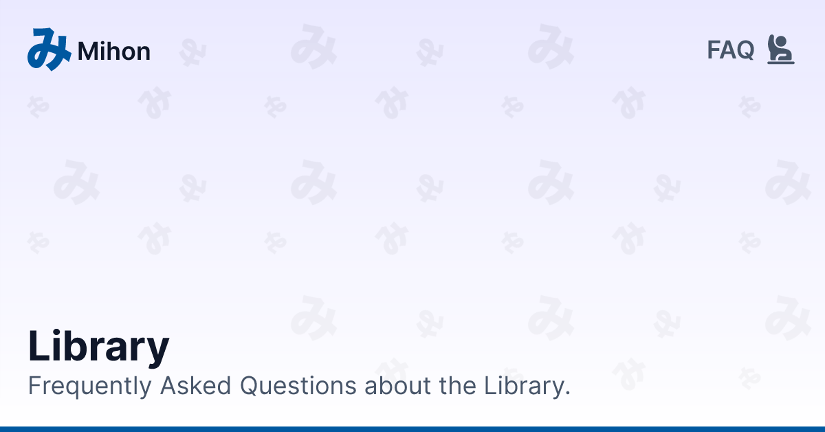 Library | Frequently Asked Questions