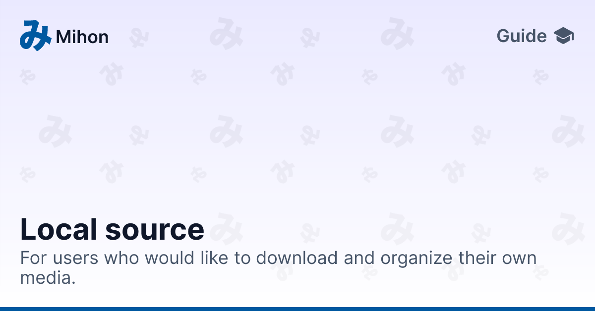 Local source | Guides